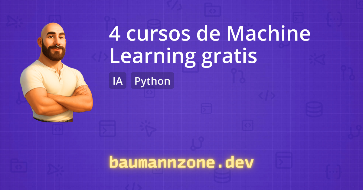 4 cursos de Machine Learning gratis